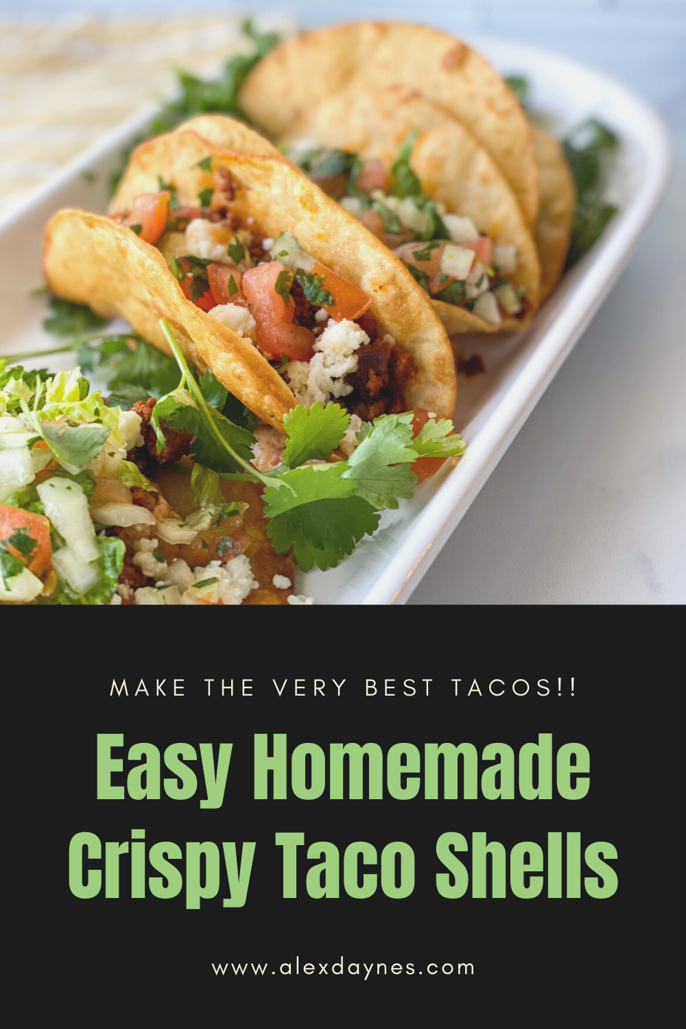 Crispy Taco Shells - Alex Daynes